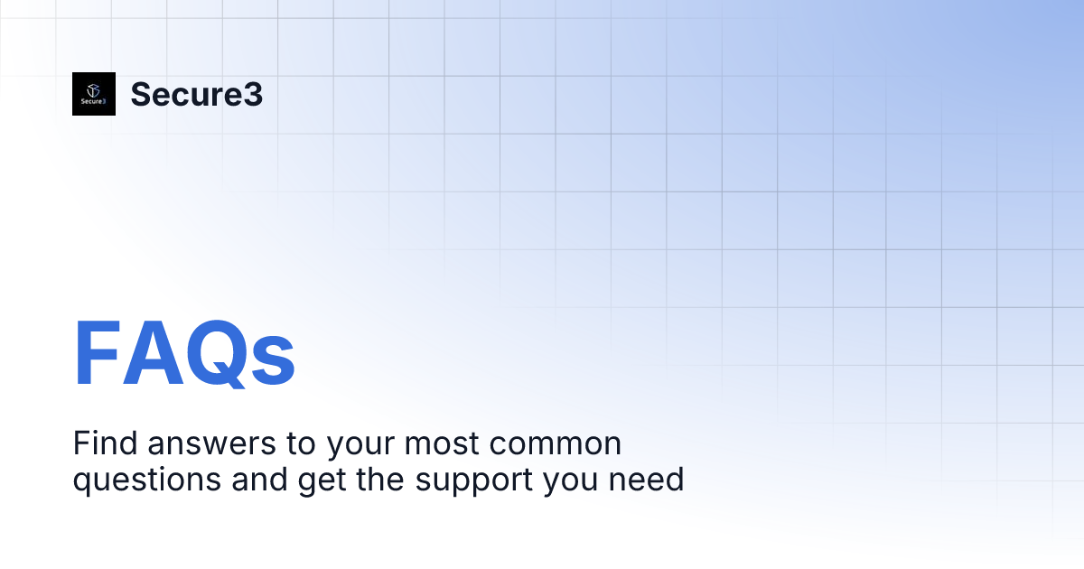 FAQs | Secure3